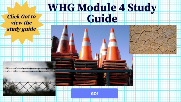 WHG Module 4 Study Guide