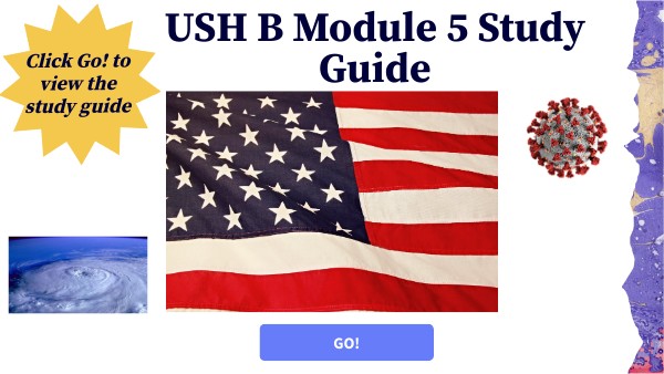 USH B Module 5 Study Guide