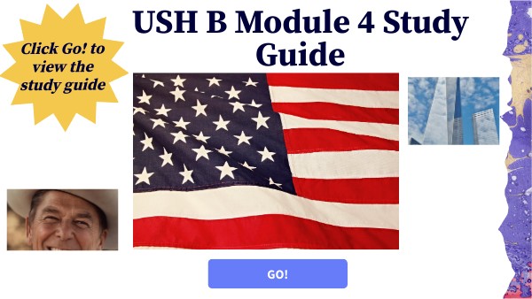 USH B Module 4 Study Guide
