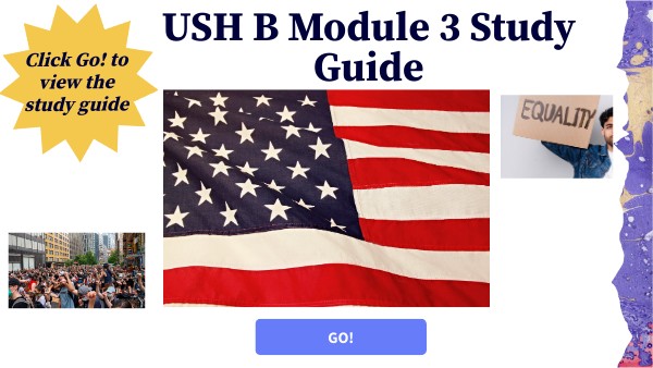 USH B Module 3 Study Guide