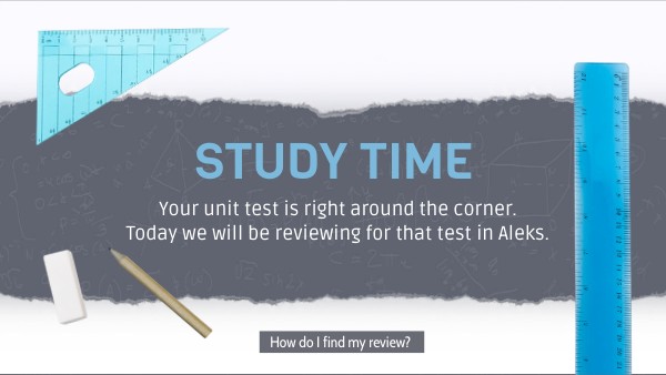 Study Time- Aleks Review | Genially