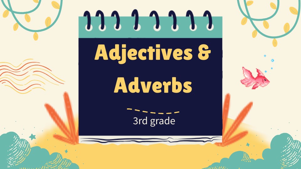 Adverbs- 3rd