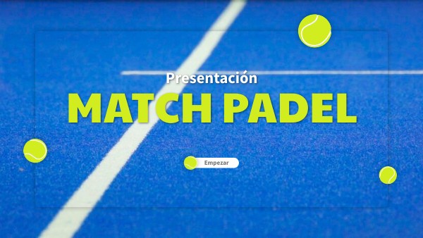 PRESENTACIÓN MATCH PADEL