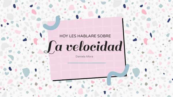 la velocidad hecha por daniela | Genially
