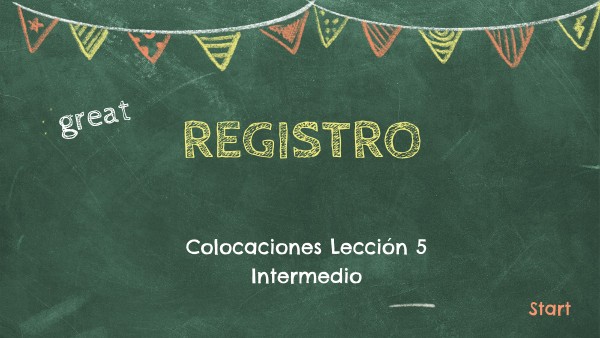 COLOCACIONES LECCIÓN 5 INTERMEDIO