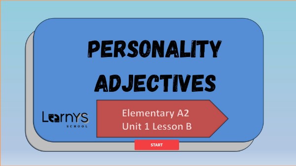 ADJECTIVES ELEMENTARY A2 UNIT 1-B