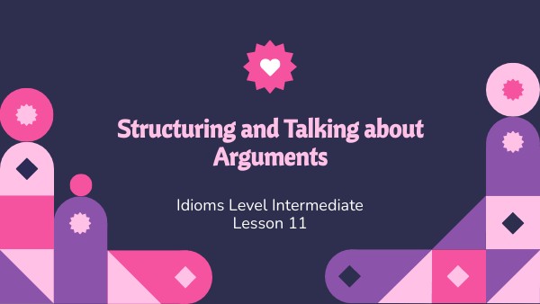 IDIOMS LESSON 11 INTERMEDIATE | Genially