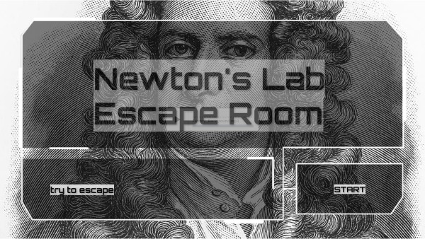 Newton's Lab Escape Room | Genially