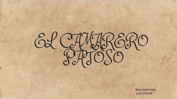 el camarero patoso