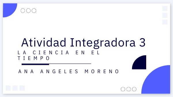 Actividad Integradora 3 Modulo 8 | Genially