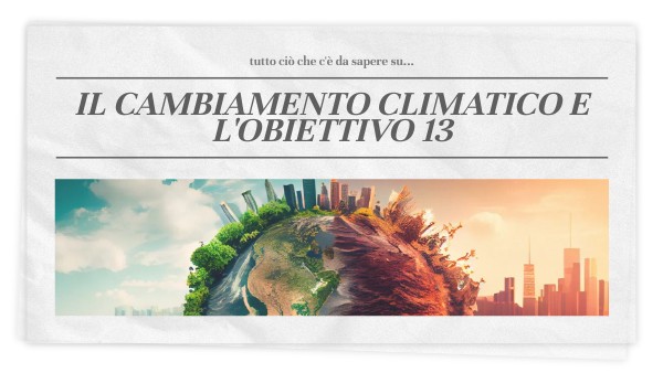 Cambiamento climatico e obiettivo 13