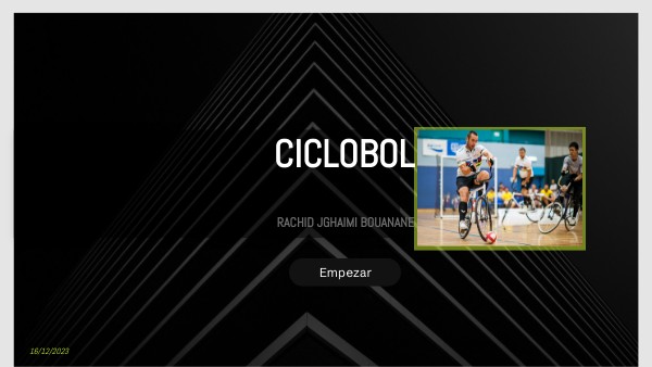 ciclobol Rachid Jghaimi | Genially