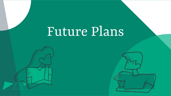 Future Plans