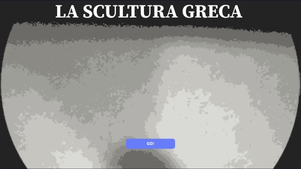 LA SCULTURA GRECA | Genially