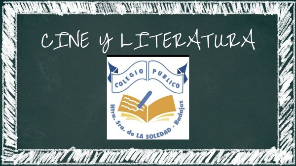 CINE Y LITERATURA | Genially