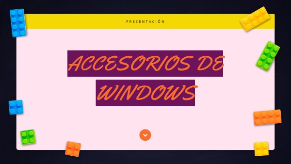 Accesorios de windows | Genially