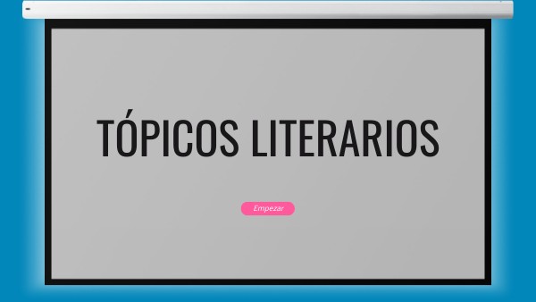 tópicos literarios | Genially