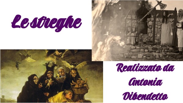 LE STREGHE