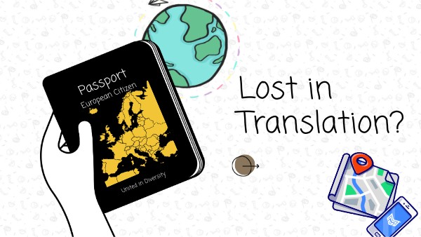Lost in Translation? | Genially