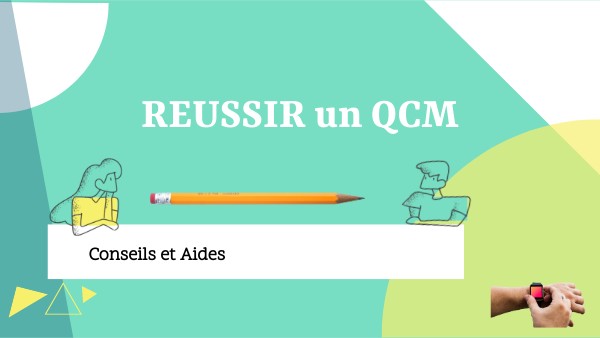 Reussir son QCM-version étudiant | Genially