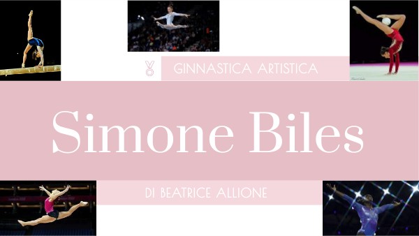 SIMONE BILES.GINNASTICA | Genially