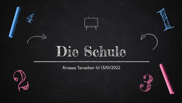 die Schule