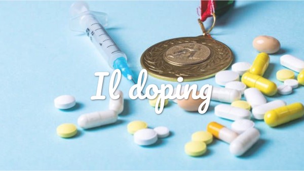 Il doping | Genially