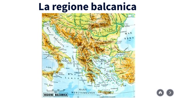 La regione balcanica e la Grecia | Genially