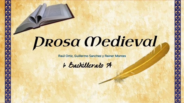 Prosa Medieval | Genially