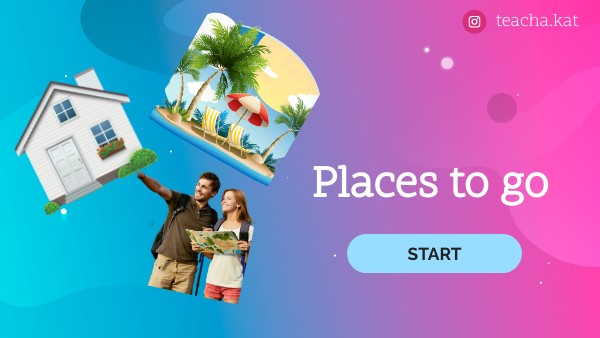 Places to go