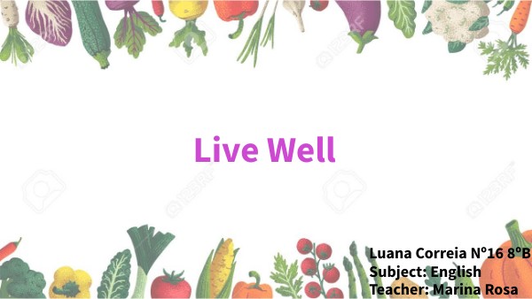 Live Well | Genially