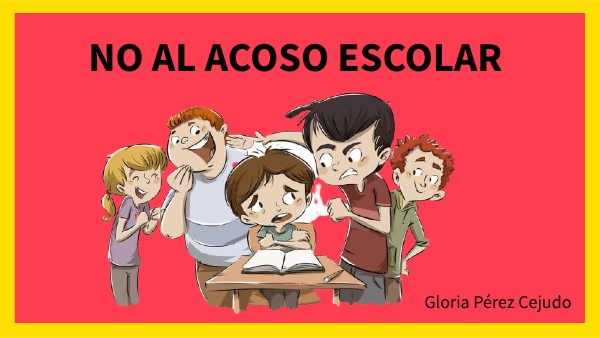 NO AL ACOSO ESCOLAR