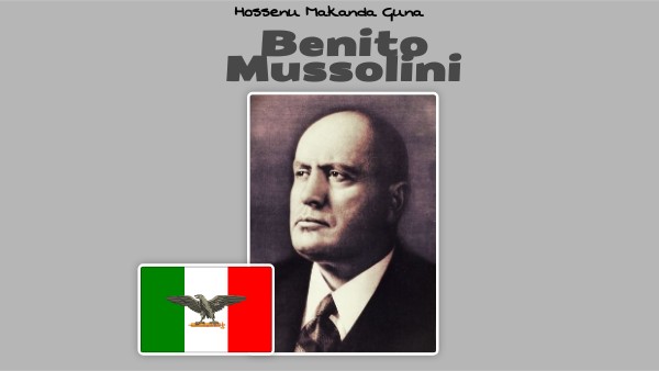 Benito Mussolini | Genially