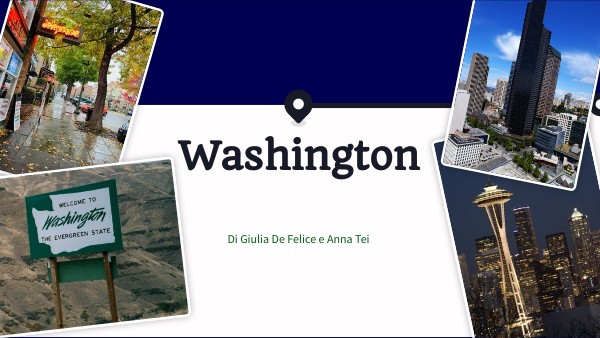 VIAGGIO A WASHINGTON GIULIA DE FELICE E ANNA TEI 3F | Genially
