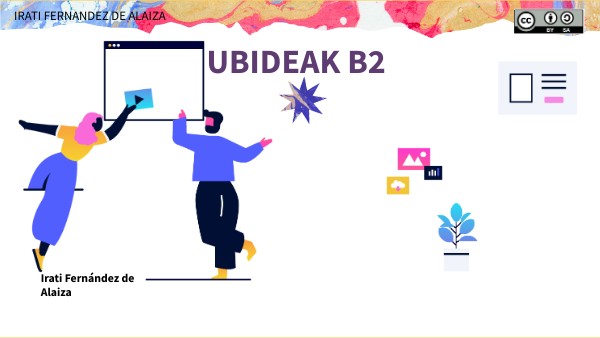 UBIDEAK B2 | Genially