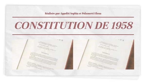 Constitution de 1958 | Genially