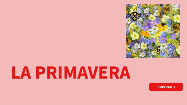 LA PRIMAVERA | Genially