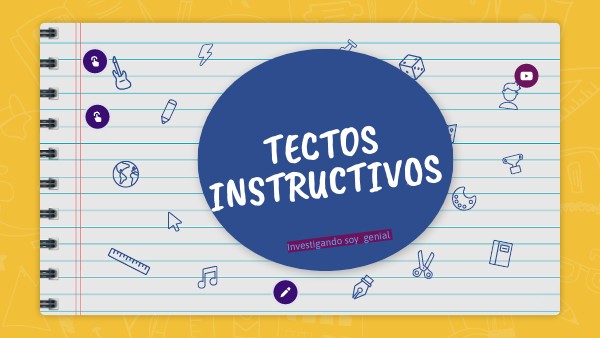 TEXTOS INSTRUCTIVOS | Genially