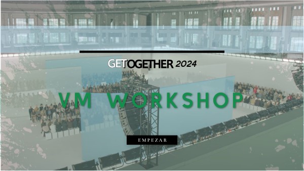 VM WORKSHOP SS24