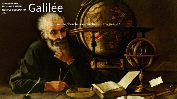 Escape Game Histoire Galilée | Genially