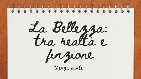 Il lato oscuro del Bello