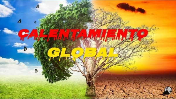 CALENTAMIENTO GLOBAL | Genially