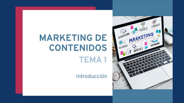 Tema 1- Marketing de contenidos | Genially