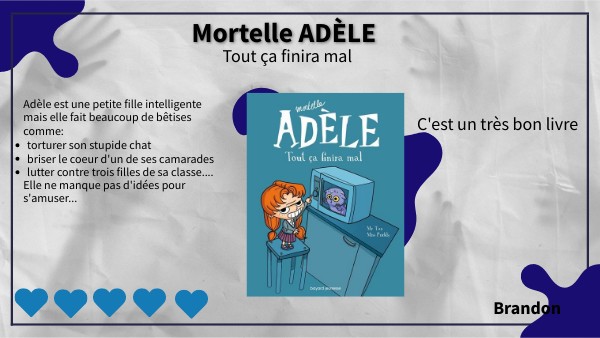 brandon mortelle adèle | Genially