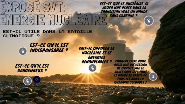 Éxposé SVT: énergie nucléaire | Genially
