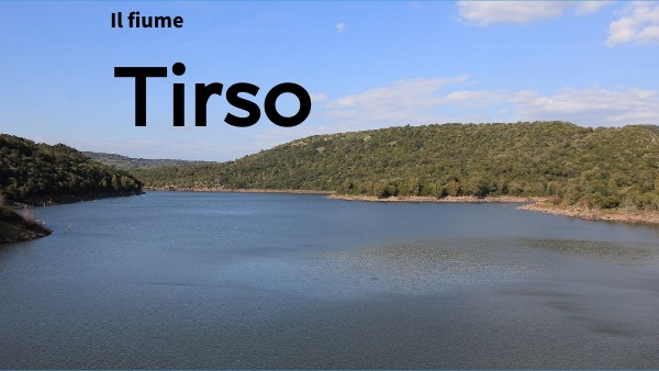 Il fiume Tirso | Genially