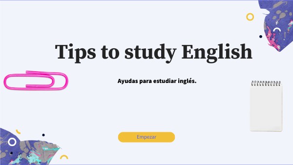 TIPS TO STUDY ENGLISH | Genially