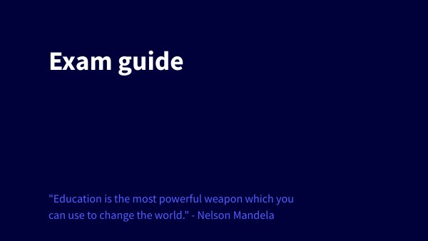 Exam Guide