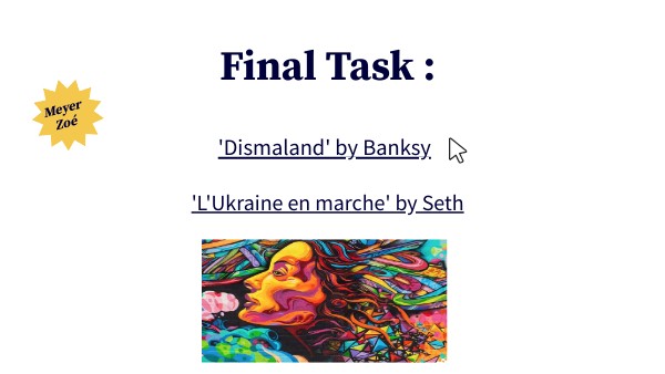 Final Task English : Dismaland and L'Ukraine en marche | Genially