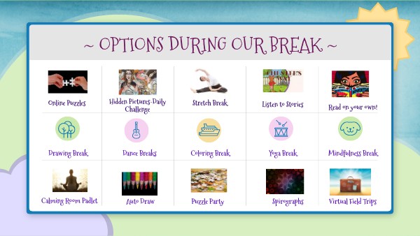 Break Choices for ELA Classes